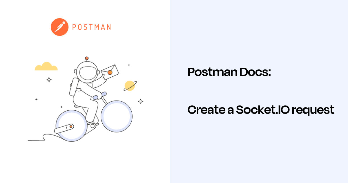 Create a Socket.IO request | Postman Docs