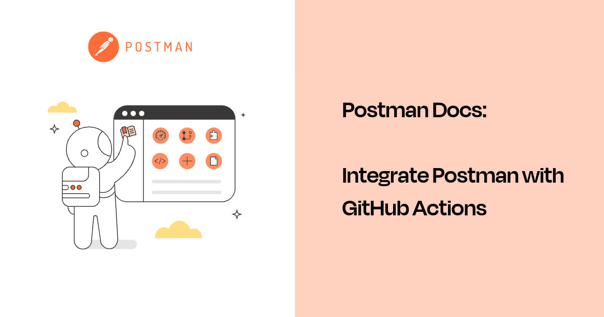 Integrate Postman with GitHub Actions | Postman Docs
