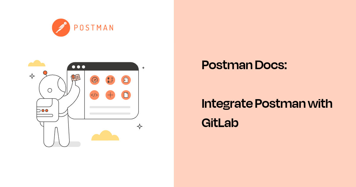 Integrate Postman with GitLab | Postman Docs