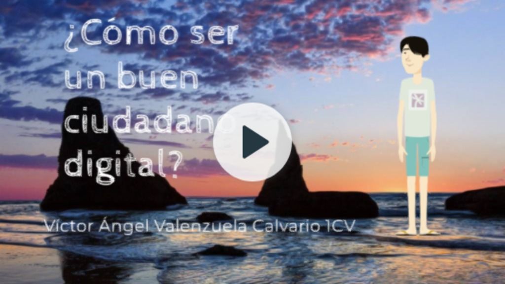 Powtoon - ¿Cómo ser un buen ciudadano digital?