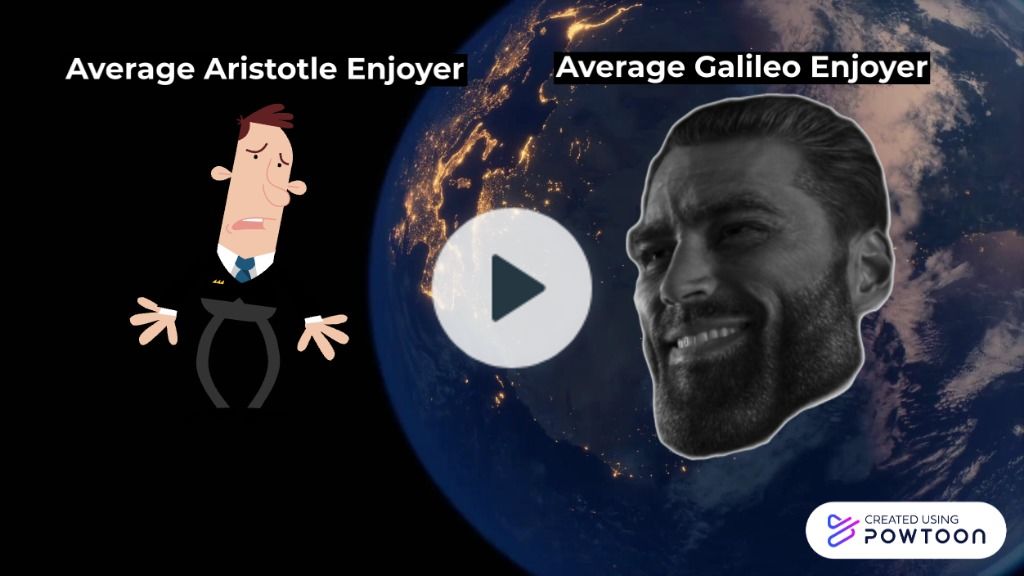 Powtoon - Galileo Vs. Aristotle