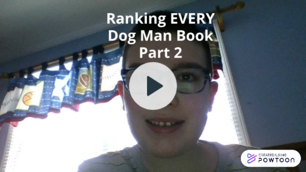 Powtoon - Ranking EVERY Dog Man Book Part 2