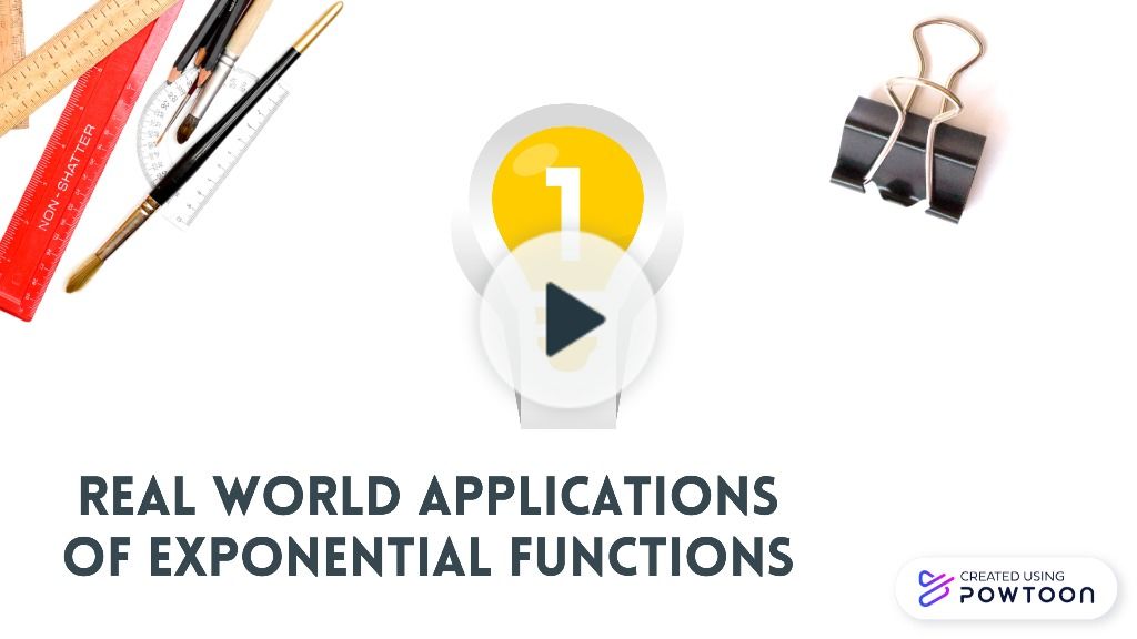 Powtoon Assignment 3 Real World Applications Of Exponential Functions powtoon-assignment-3-real-world-applications-of-exponential-functions