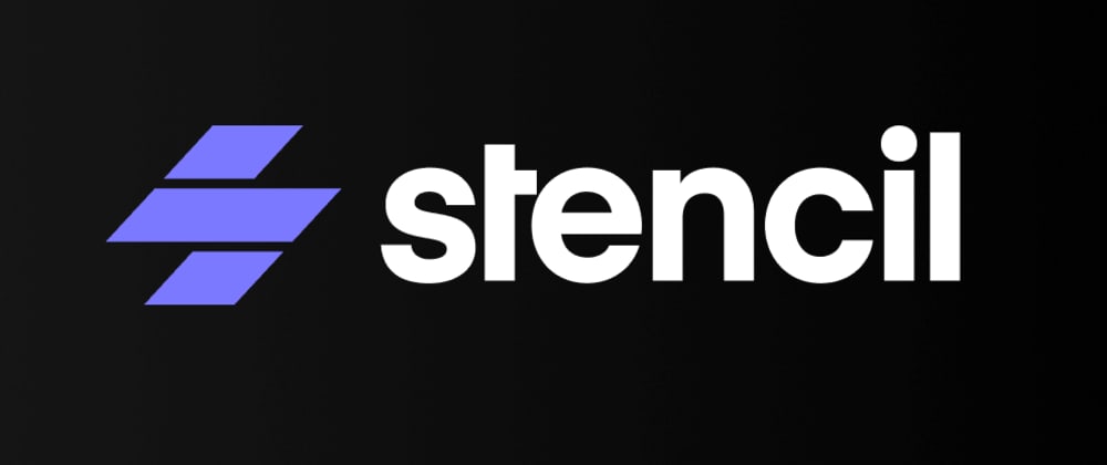 How To Build Web Components Using Stencil Js Dev Community