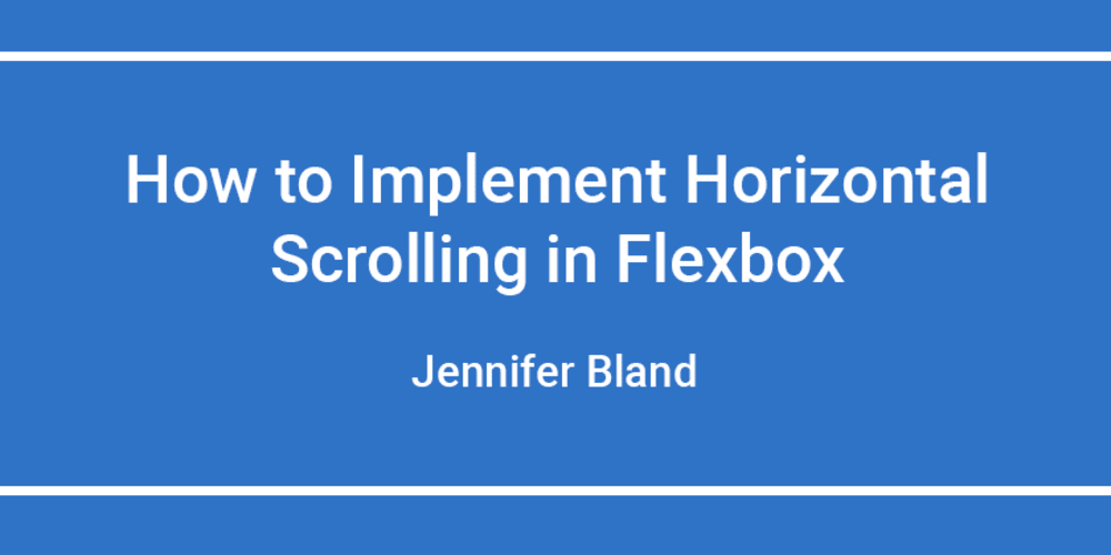 How to implement horizontal scrolling using Flexbox - DEV Community