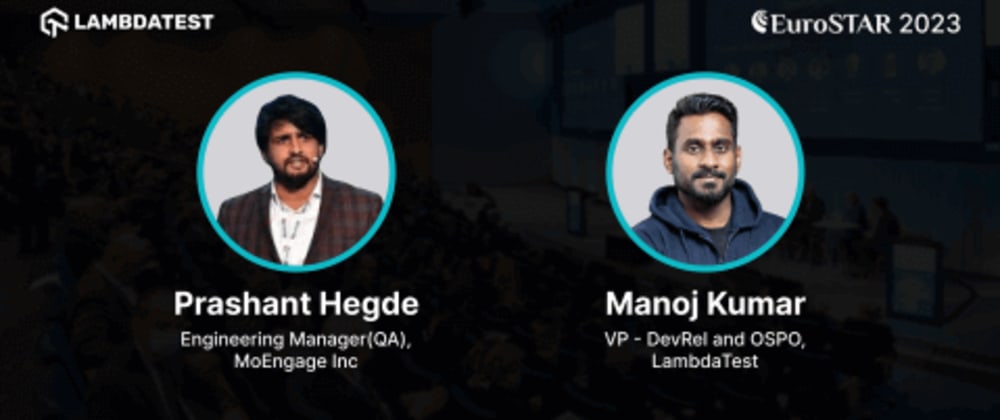 Celebrating Excellence And Community Prashant Hegde Receives The Lambdatest Test Manager Of The