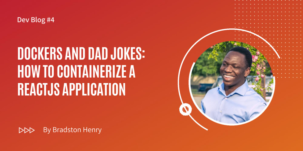 Dockers and Dad Jokes: How to Containerize a ReactJS Application - DEV ... Dockers and Dad Jokes: How to Containerize a ReactJS Application - DEV ...