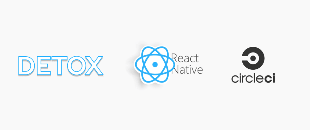 React native end to end testing on CircleCI - DEV Community React native end to end testing on CircleCI - DEV Community