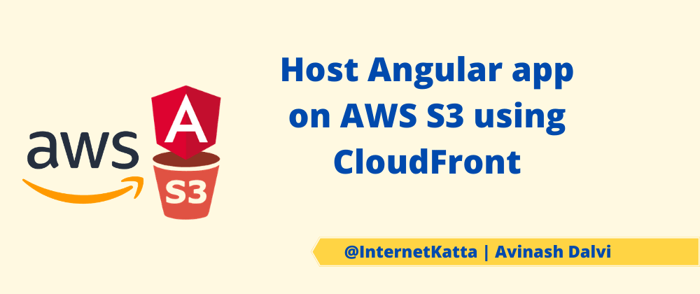 Host Angular app on AWS S3 using CloudFront - DEV Community Host Angular app on AWS S3 using CloudFront - DEV Community