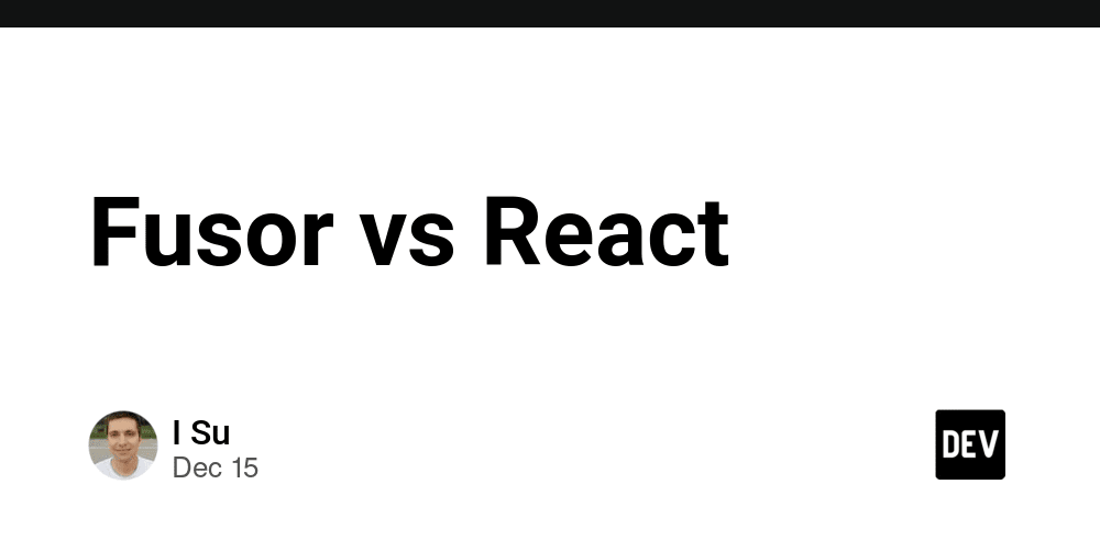 Fusor vs React - DEV Community