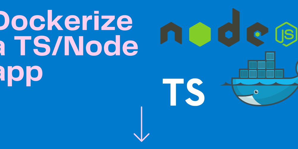How To Docker Typescript And Node Dev Community