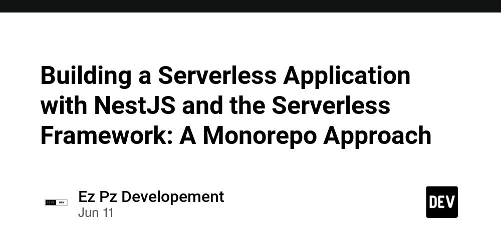 Building A Serverless Application With Nestjs And The Serverless Framework A Monorepo Approach