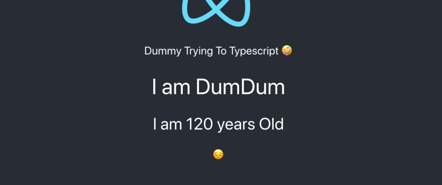 Dummies For React And Typescript Dev Community