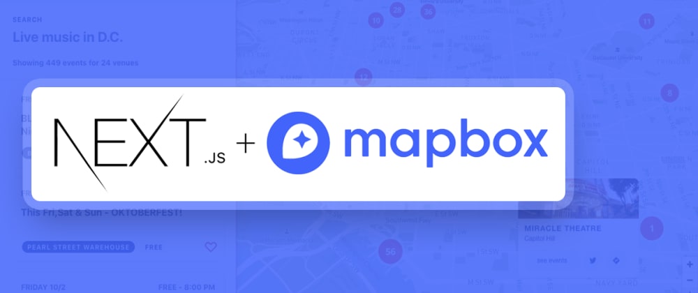 How To Integrate Mapbox Gl Js In Your Nextjs Project Without React Map Gl Or A React Wrapper