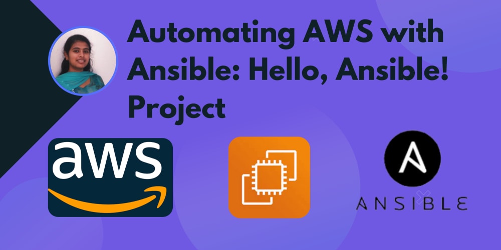 Project: Automating AWS with Ansible - Hello, Ansible! - DEV Community Project: Automating AWS with Ansible - Hello, Ansible! - DEV Community