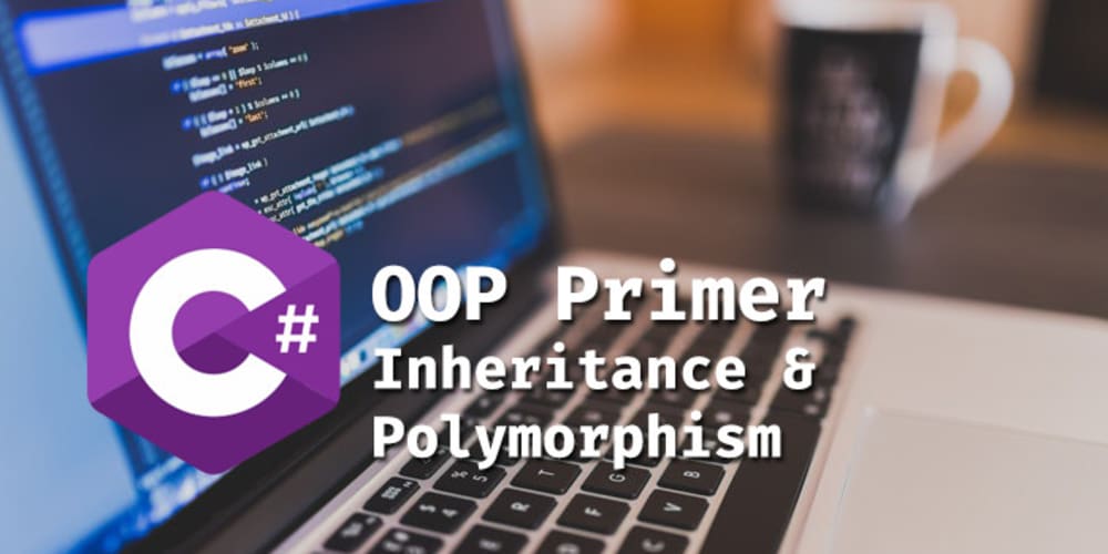 C# OOP: Inheritance & Polymorphism - DEV Community C# OOP: Inheritance & Polymorphism - DEV Community
