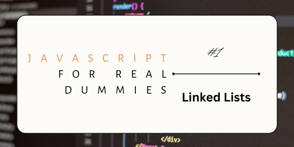 Demystifying Linked Lists in JavaScript - DEV Community Demystifying Linked Lists in JavaScript - DEV Community