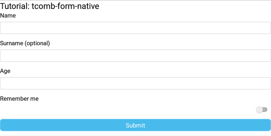 Build Forms In React Native With Tcomb Form Native Dev Community