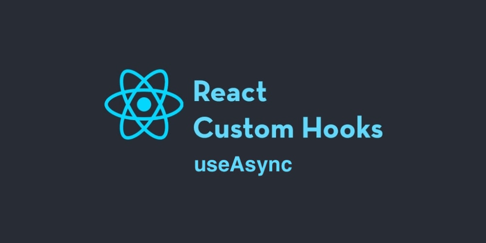 React Custom Hook Useasync Dev Community