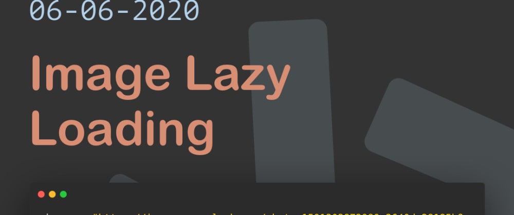 Image Lazy Loading - DEV Community