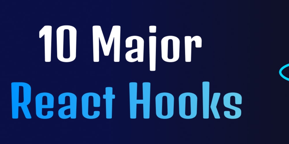 Master React With These 10 Hooks 🔥 - DEV Community Master React With These 10 Hooks 🔥 - DEV Community