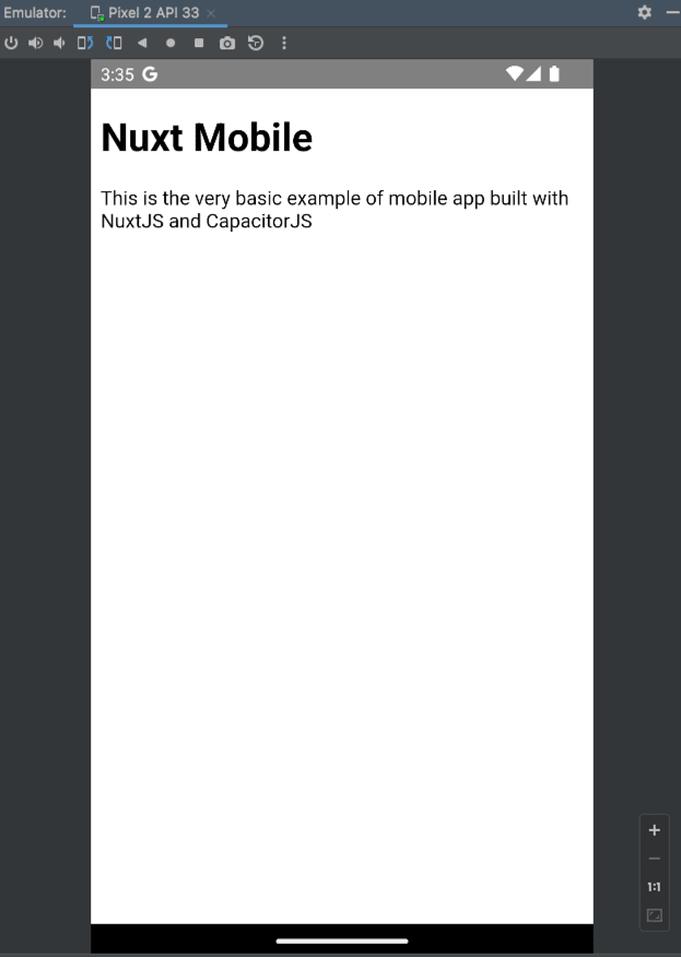 How To Create Android And Ios Apps From The Nuxtjs Application Using Capacitorjs Dev Community 