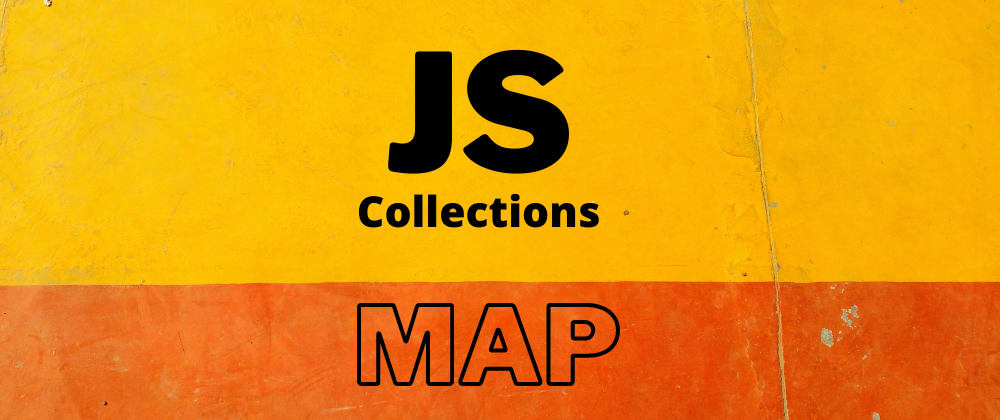 How To Use Javascript Collection With Map Dev Community