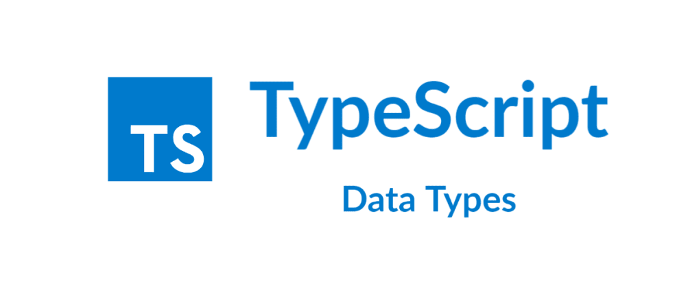 Typescript - Data Types - DEV Community Typescript - Data Types - DEV Community