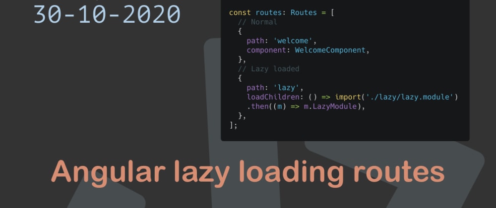 Angular lazy loading routes - DEV Community