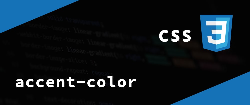 The CSS `accent-color` property explained - DEV Community