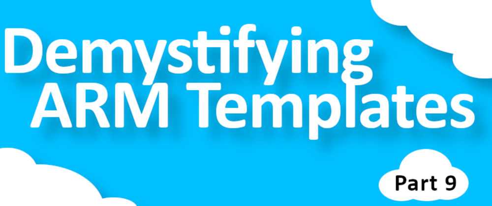 Demystifying ARM Templates: Loops - DEV Community Demystifying ARM Templates: Loops - DEV Community