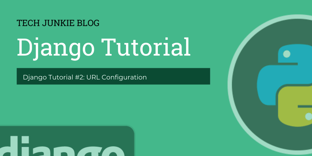 Django Tutorial 2 Url Configuration Dev Community