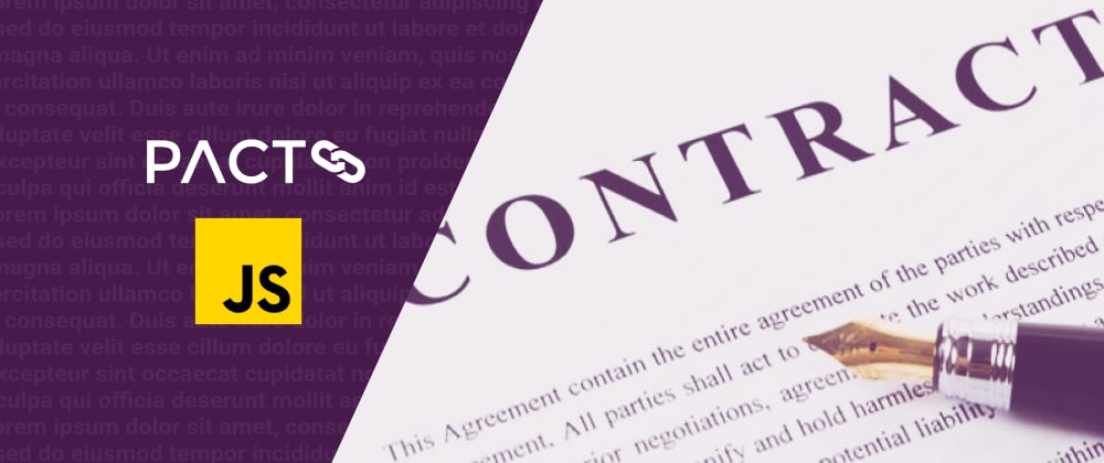 Consumer Driven Contract Testing With Pact Javascript Dev Community