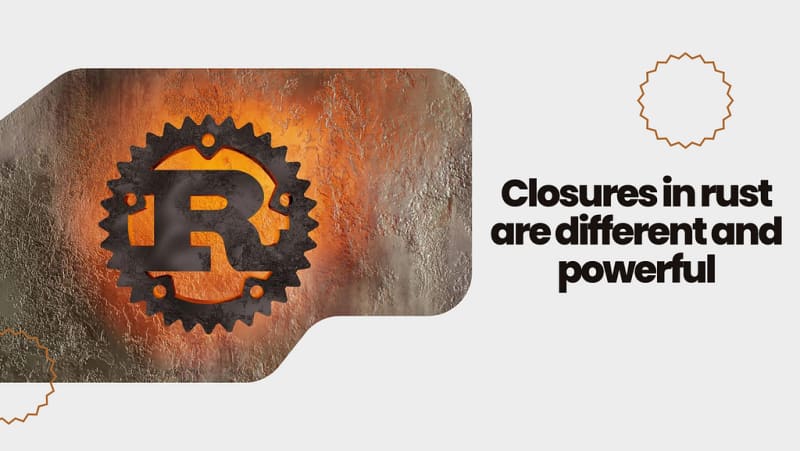 Unlocking the Power of Closures in Rust: Closures in rust are different ...