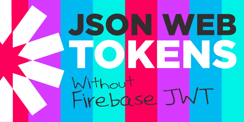 JSON Web Tokens without Firebase JWT | The Dev Drawer JSON Web Tokens without Firebase JWT | The Dev Drawer