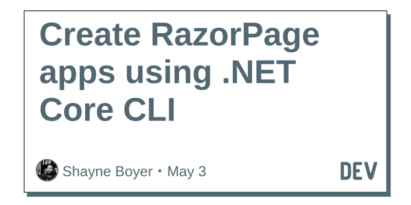 Create Razorpage Apps Using Core Cli Dev