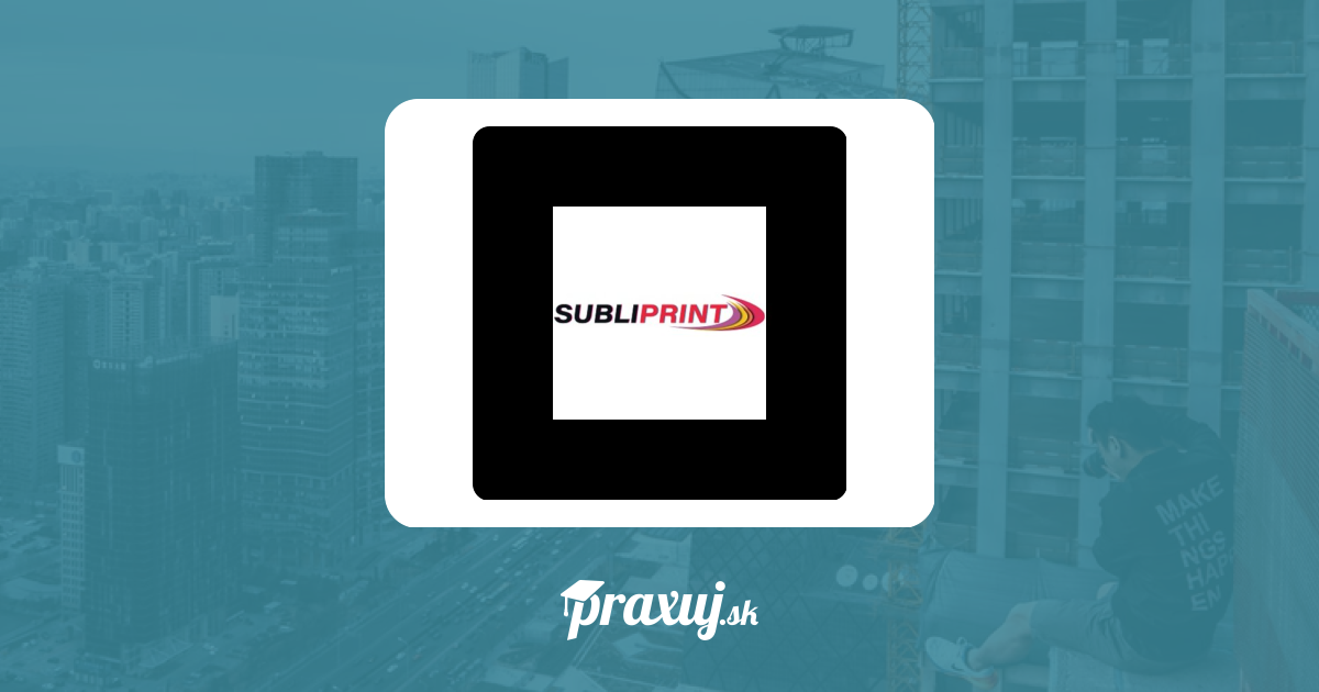 Mechanik jednoúčelových strojov a zariadení - SUBLIPRINT s.r.o.