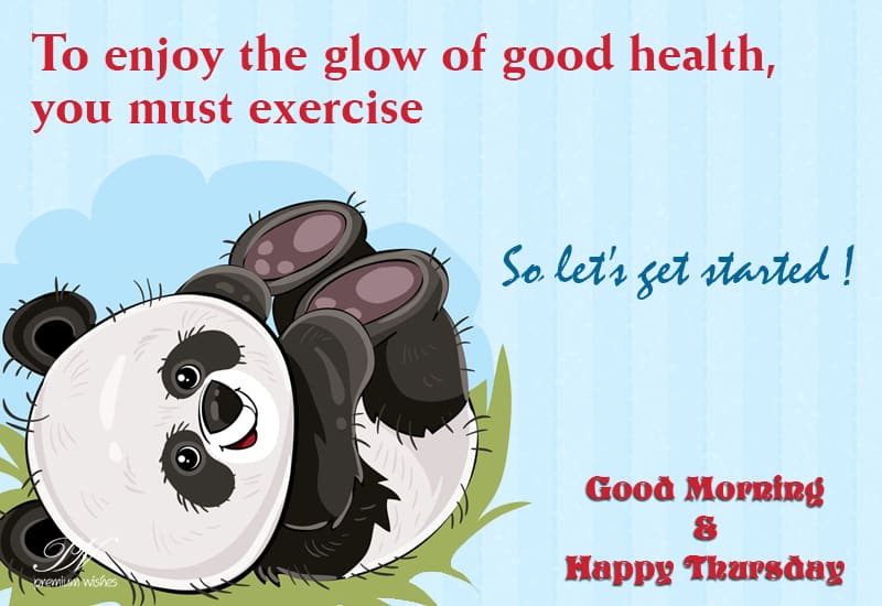 Happy Thursday - Exercise is good for health. Free Thursday Images For ...