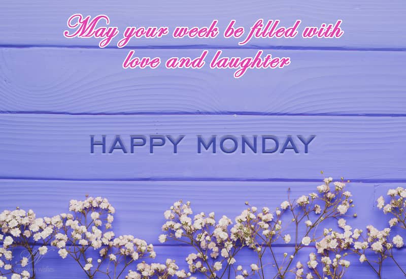 Happy Monday - love and laughter - Premium Wishes