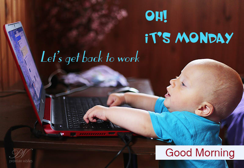 It's Monday Again. Let's get back to work. Free whatsapp image for Monday It's Monday Again. Let's get back to work. Free whatsapp image for Monday