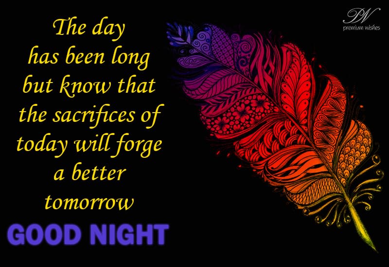 Good Night - Tomorrow Will Be Brighter - Premium Wishes