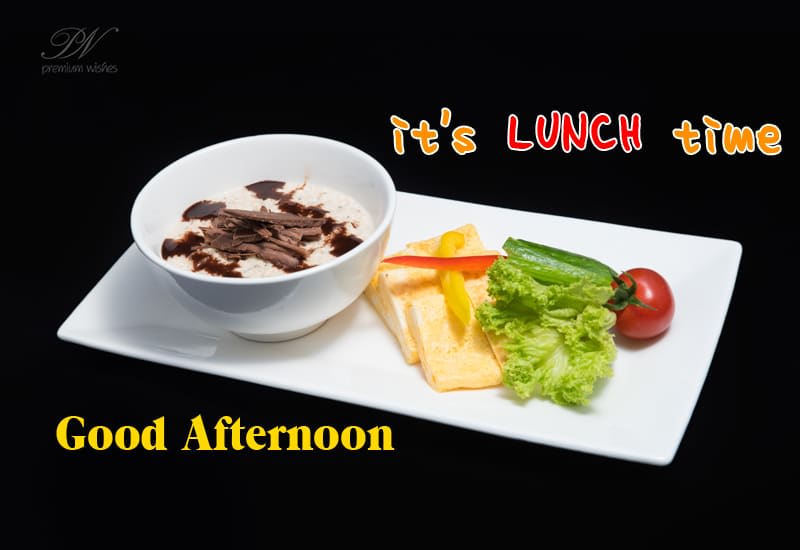 Good Afternoon Lunch - Premium Wishes