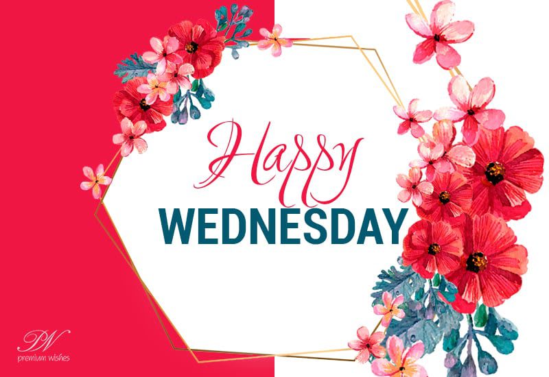 Wednesday Wishes - Premium Wishes