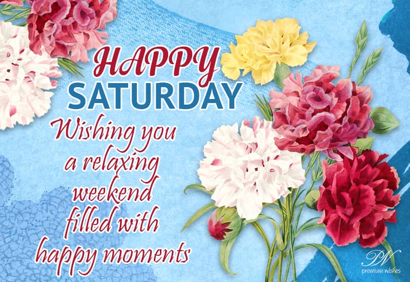 Saturday Wishes - Premium Wishes