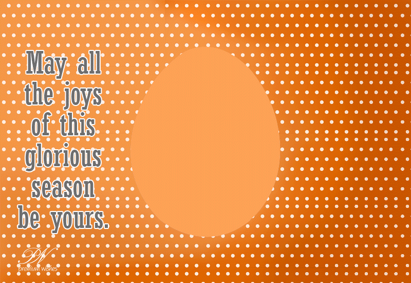 Glorious Easter - Premium Wishes