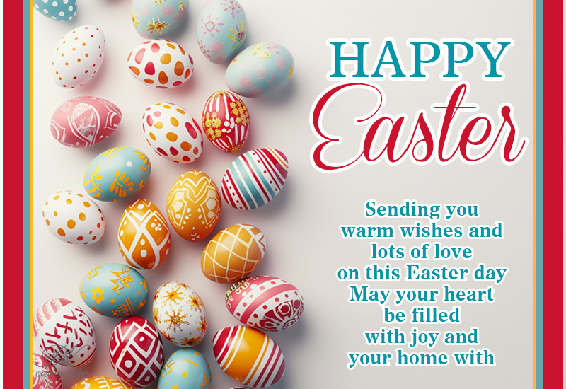 Happy Easter - Sending you warm wishes and lots of love - Premium Wishes