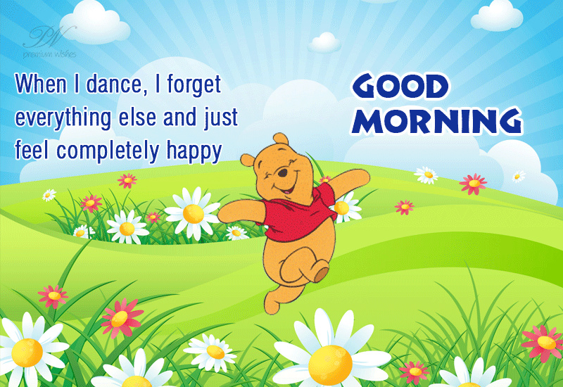 Good Morning Dance - Premium Wishes