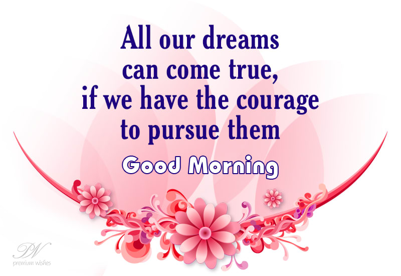 Morning Dreams Quotes