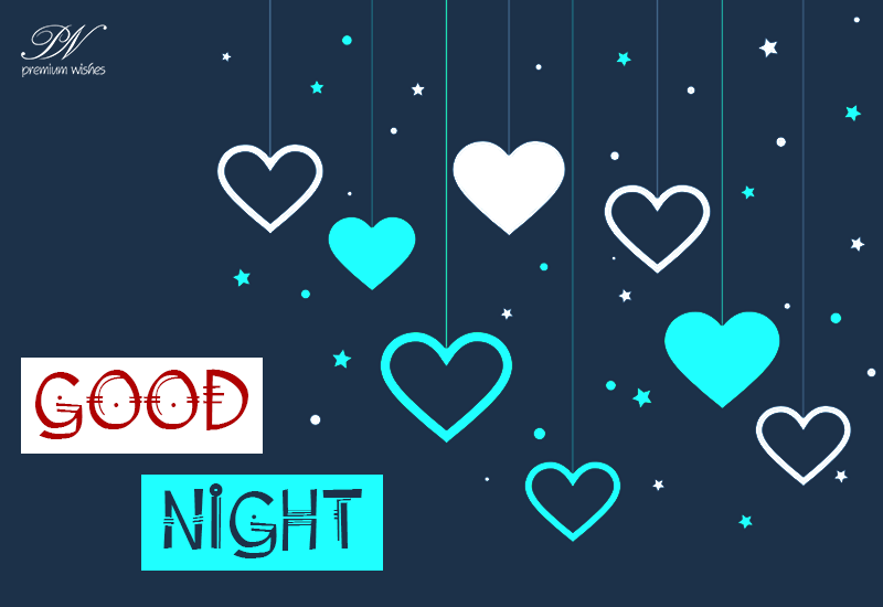 Good Night - Happy Night - Premium Wishes