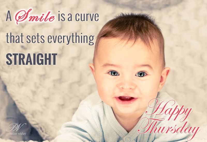 Happy Thursday - Smile - Premium Wishes
